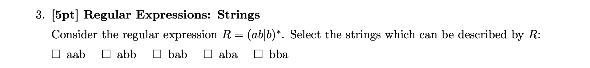 Solved 3. [5pt] Regular Expressions: Strings Consider the | Chegg.com