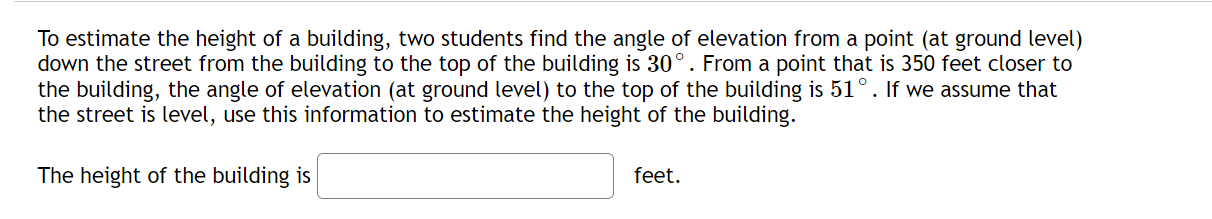 Solved To estimate the height of a building, two students | Chegg.com