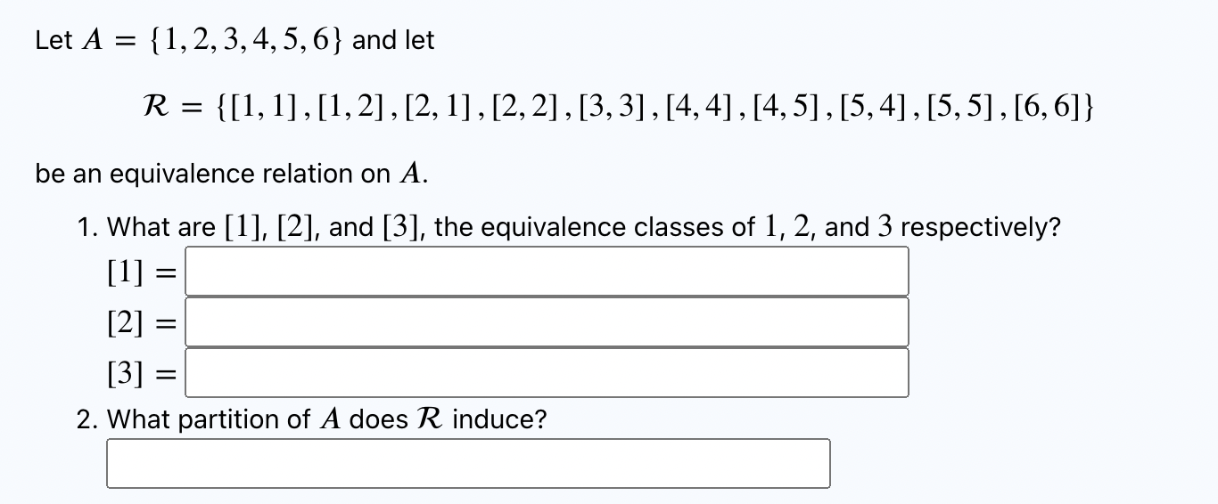 Solved Let A={1,2,3,4,5,6} and let | Chegg.com