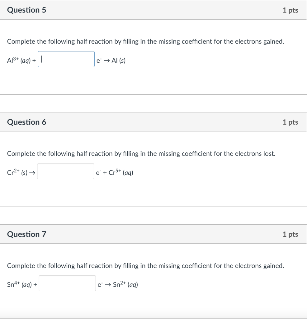 Solved Complete the following half reaction by filling in | Chegg.com
