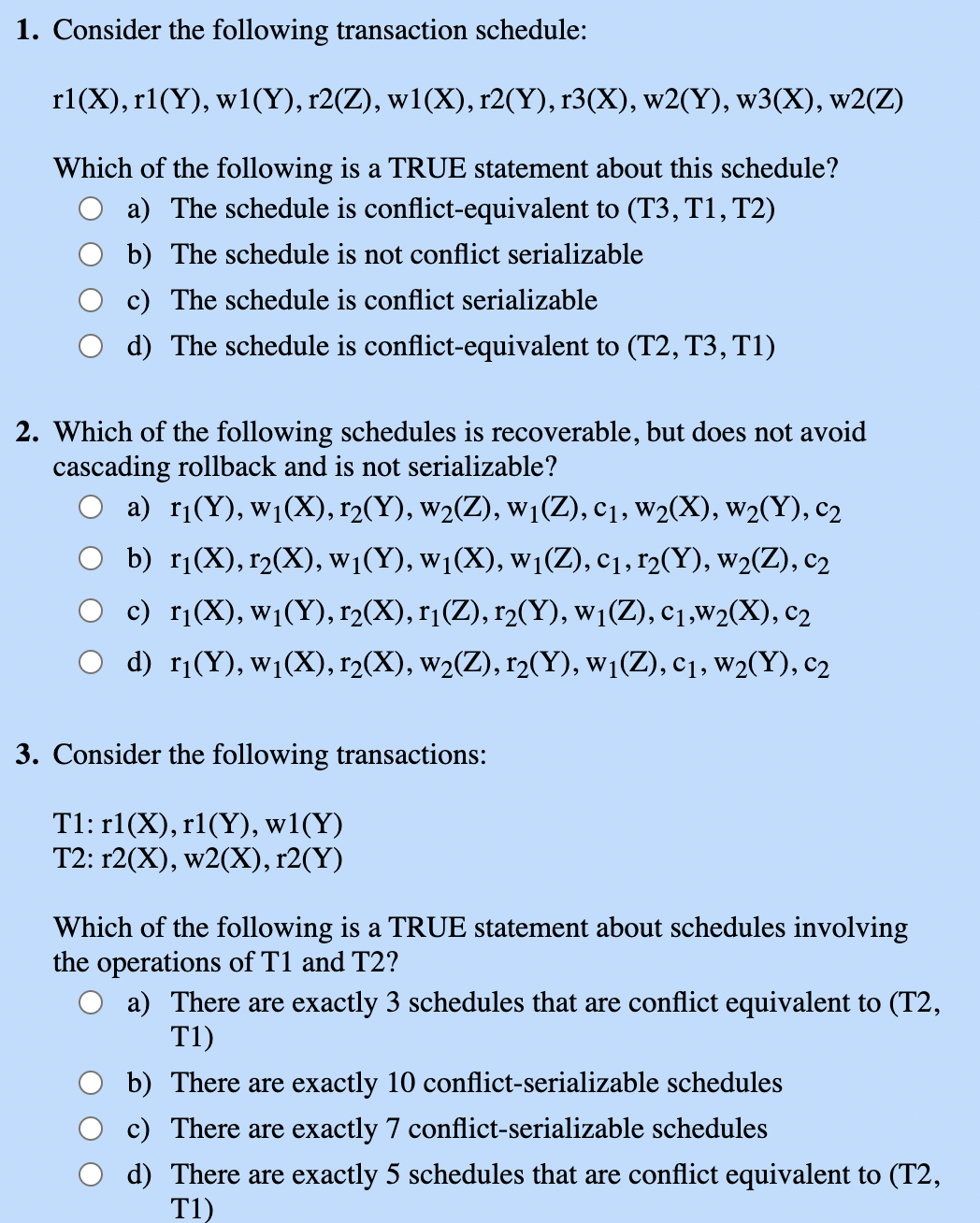 1. Consider the following transaction schedule: | Chegg.com