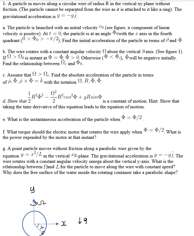 1- A particle m moves along a circular wire of radius | Chegg.com