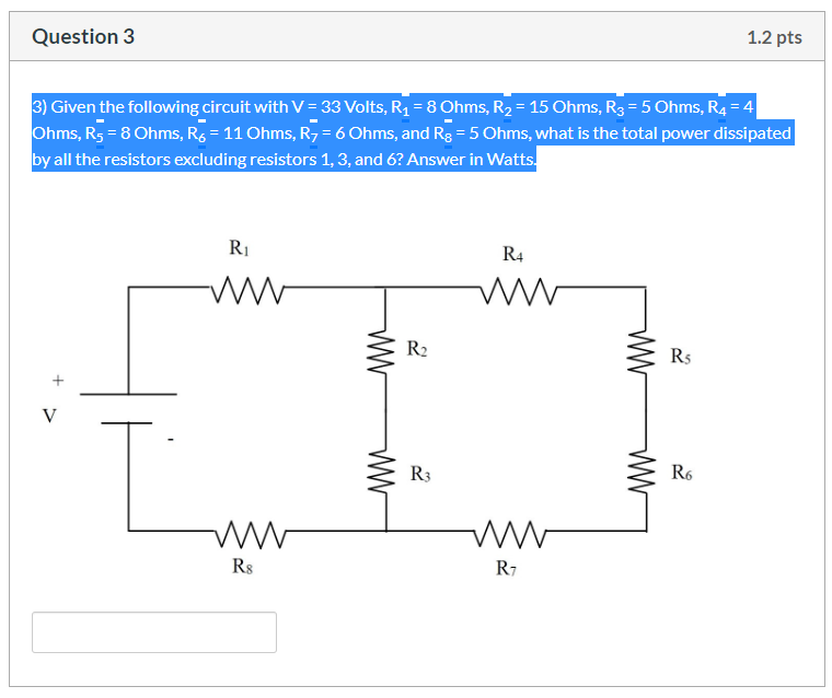 Solved 3) Given the following circuit with V = 33 Volts, R1 | Chegg.com