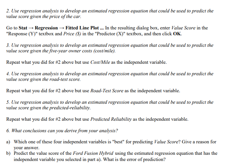 Solved The Case Involves Predicting The Value Score Of A Car 