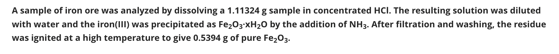 Solved A Sample Of Iron Ore Was Analyzed By Dissolving A