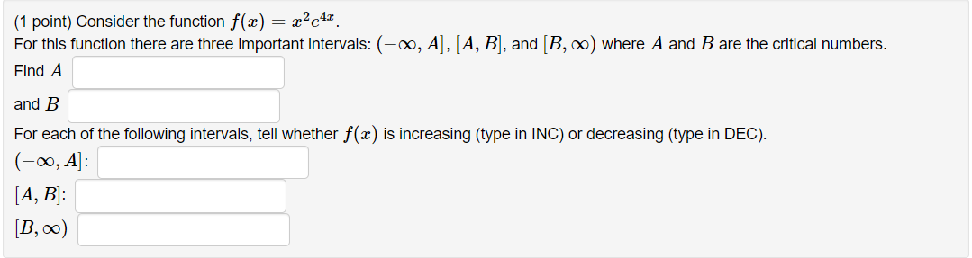 Solved (1 point) The function f(x) = 2x + 6x-1 has one local | Chegg.com