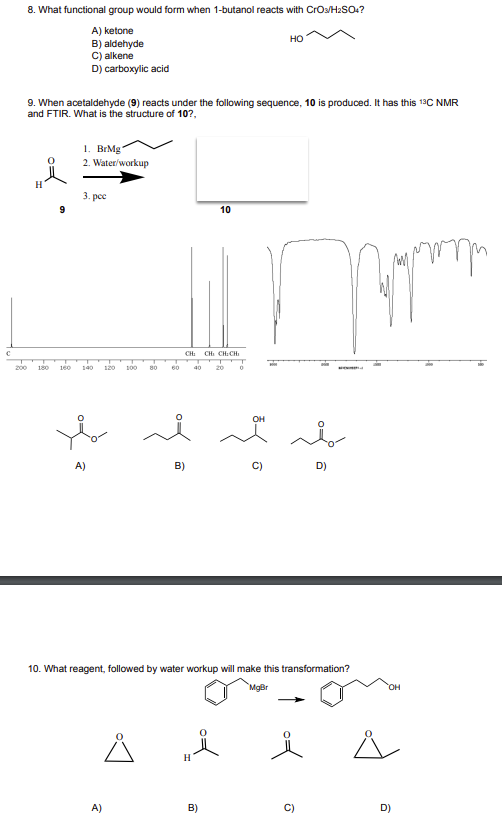 Solved 8. What functional group would form when 1-butanol | Chegg.com