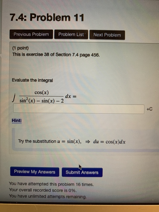 Solved Evaluate the integral (cos(x)) / (sin^2(x)) - sin(x) | Chegg.com