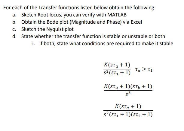 Solved For each of the Transfer functions listed below | Chegg.com