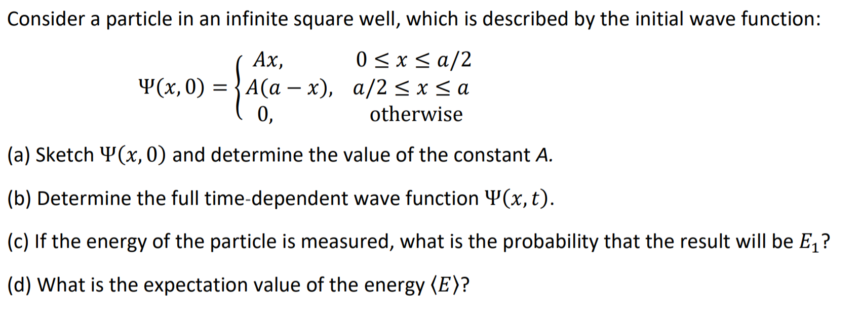Solved Consider a particle in an infinite square well, which | Chegg.com