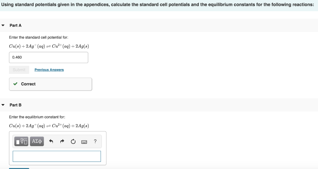Solved Using standard potentials given in the appendices, | Chegg.com