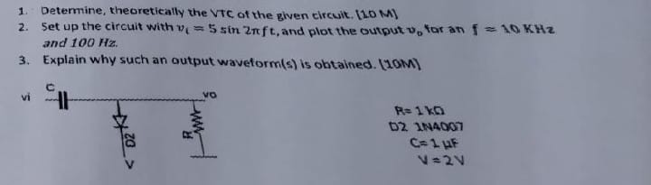 Solved Determine, theoretically the VTC of the given | Chegg.com