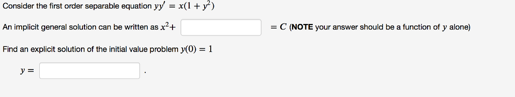 Solved Consider The First Order Separable Equation Yy X 1