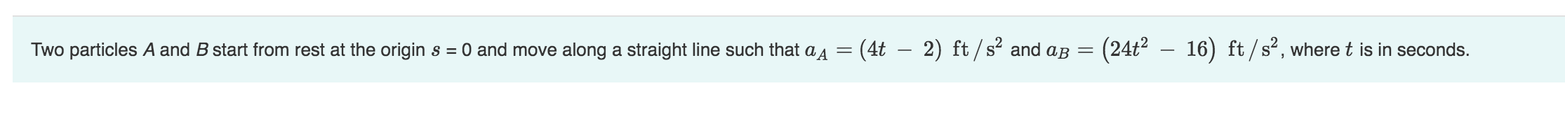 Solved a) Determine the distance between them when t = 7 | Chegg.com