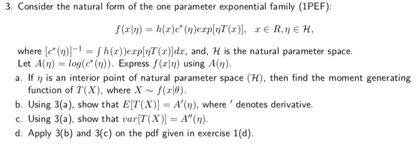 Solved 3. Consider the natural form of the one parameter | Chegg.com