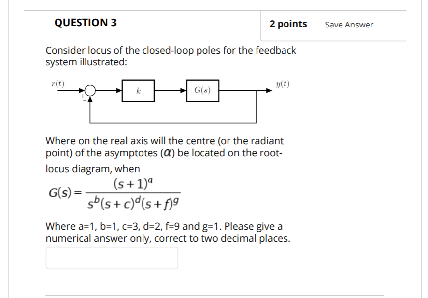 Solved QUESTION 3 2 points Save Answer Consider locus of the | Chegg.com