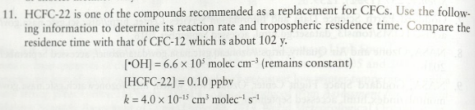 11. HCFC-22 is one of the compounds recommended as a | Chegg.com