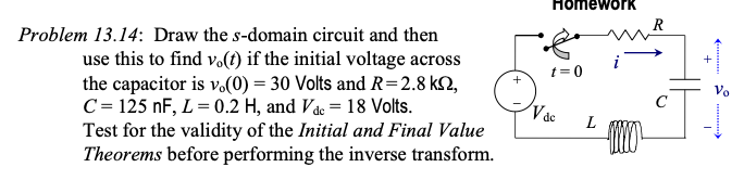 Solved Problem 13.14: Draw the s-domain circuit and then use | Chegg.com