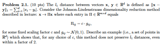 Solved Problem 2.1. (10 ﻿pts) ﻿The l1 ﻿distance between | Chegg.com