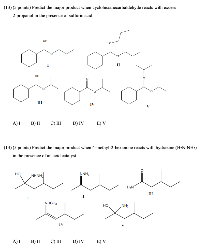 Solved (13) (5 points) Predict the major product when | Chegg.com