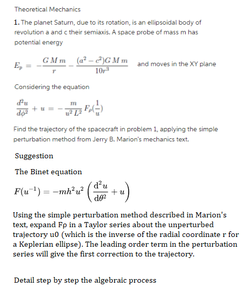 Solved Theoretical Mechanics 1. The planet Saturn, due to | Chegg.com