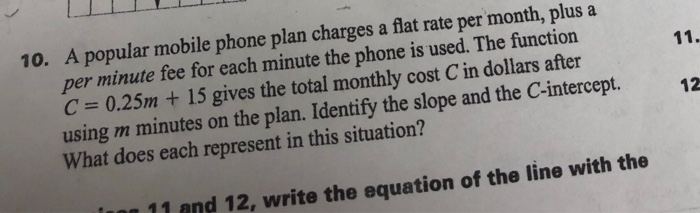 Solved A popular mobile phone plan charges a flat rate per | Chegg.com