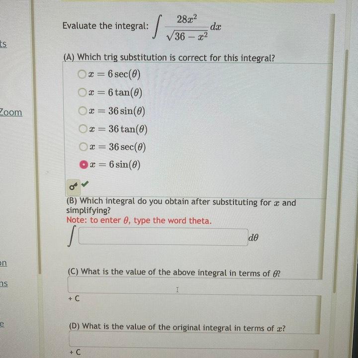Solved Evaluate the integral: ∫36−x228x2dx (A) Which trig | Chegg.com