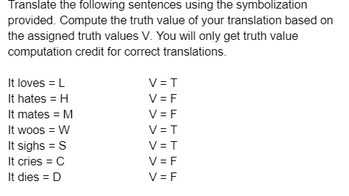 Solved 1. If it hates it dies, unless it cries. 2.If it | Chegg.com