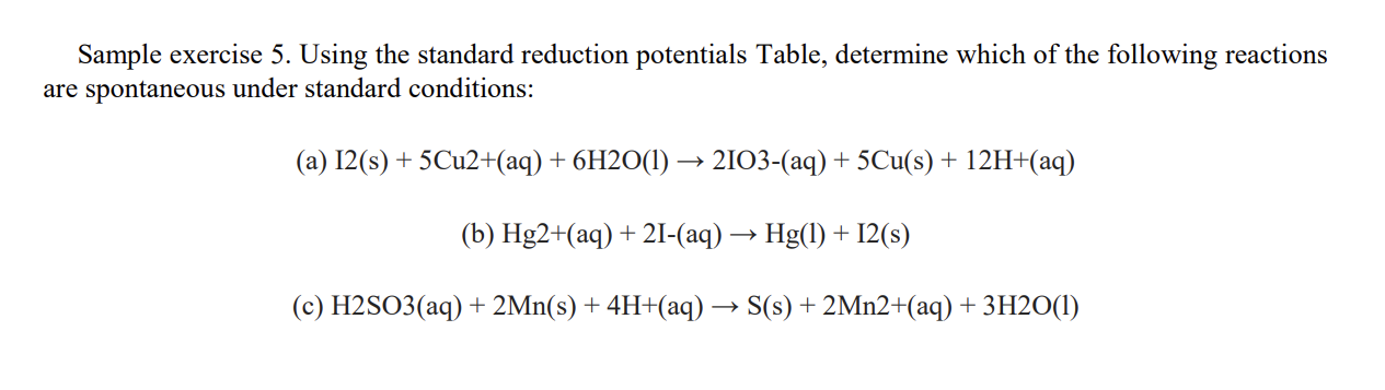 Solved Using the standard reduction potentials Table, | Chegg.com