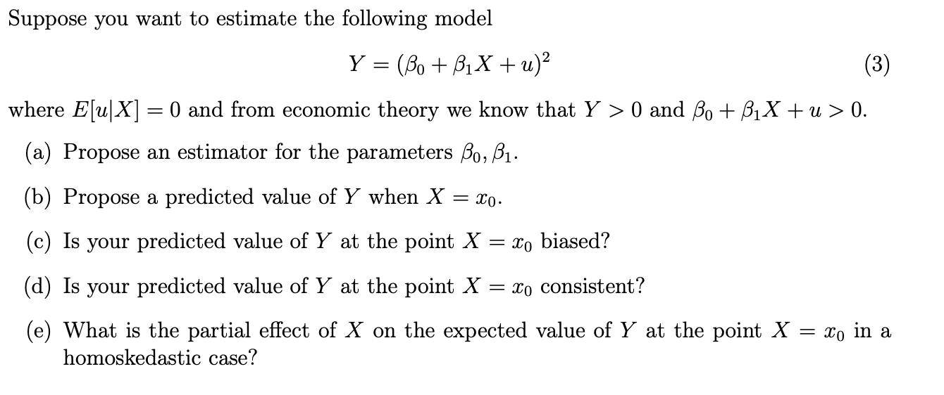 Suppose you want to estimate the following model | Chegg.com