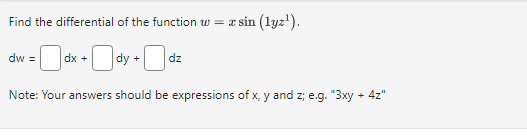 Solved Find the differential of the function w=xsin(1yz1). | Chegg.com