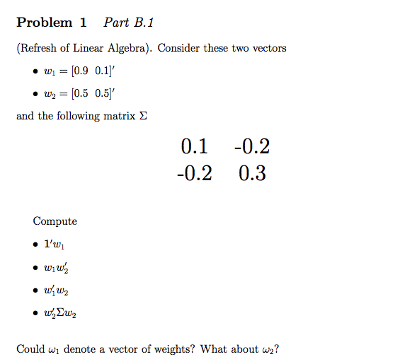 Solved Problem 1 Part B.1 (Refresh of Linear Algebra). | Chegg.com
