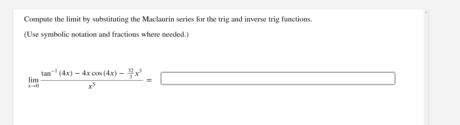 Solved Compute the limit by substituting the Maclaurin | Chegg.com