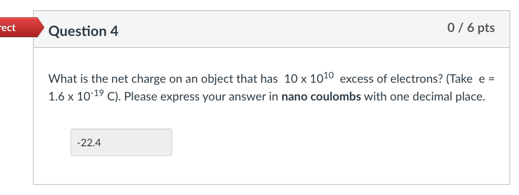 Solved What is the net charge on an object that has 10×1010 | Chegg.com