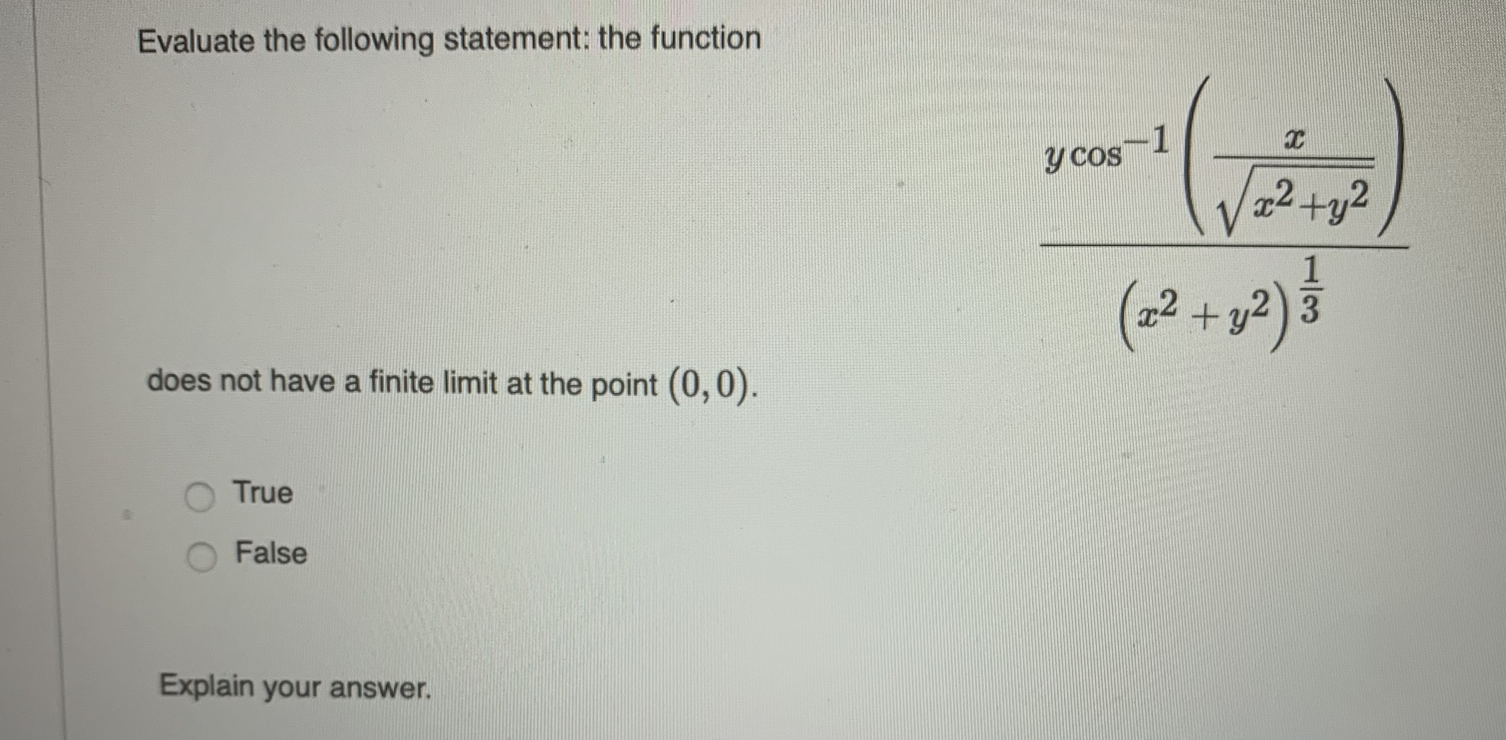 Solved Evaluate the following statement: the function does | Chegg.com