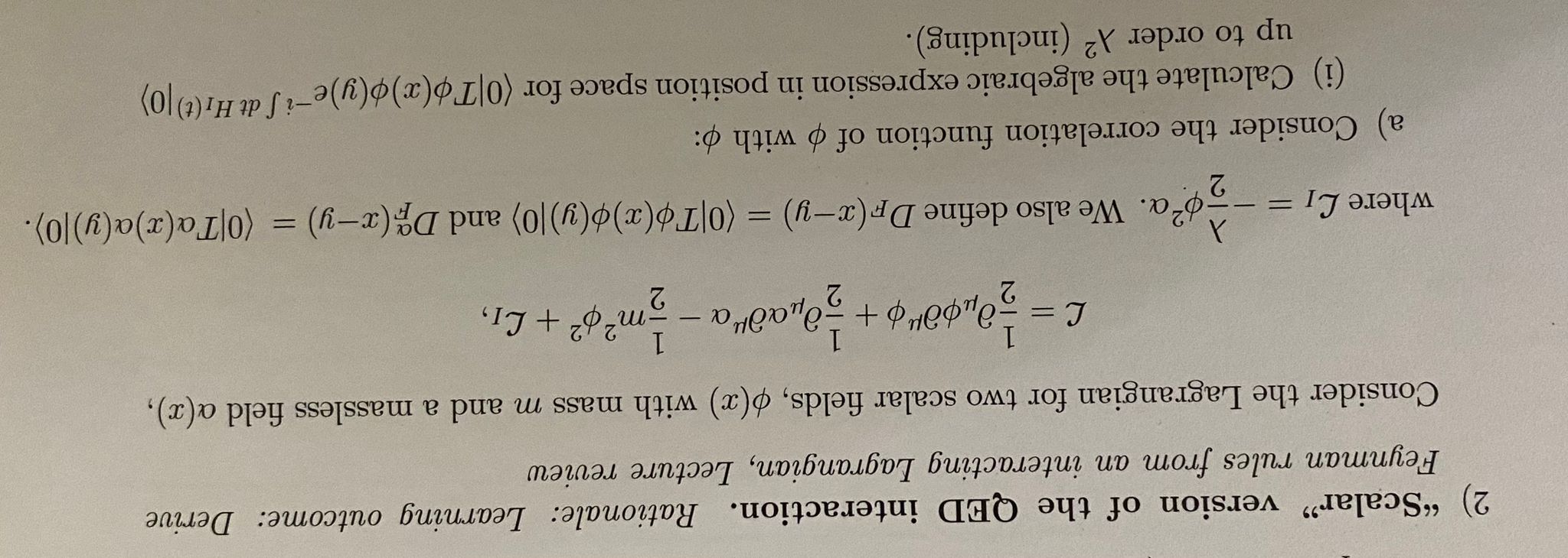 Solved "Scalar" version of the QED interaction. Rationale: | Chegg.com