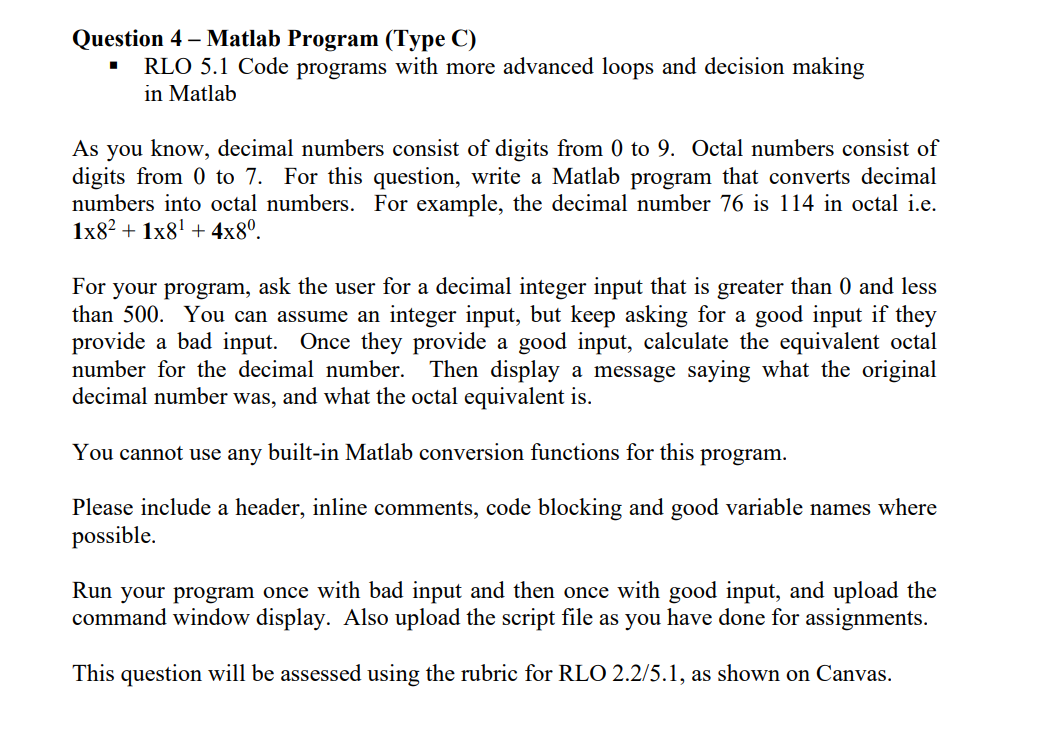 Solved Question 4 - Matlab Program (Type C) - RLO 5.1 Code | Chegg.com