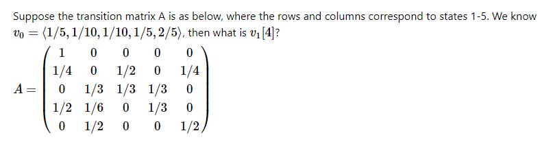 Solved Suppose the transition matrix A is as below, where | Chegg.com