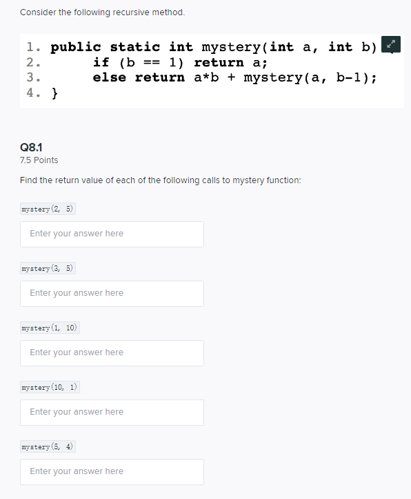 Solved Consider The Following Recursive Method 1 Public 6465