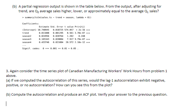 Solved (b) A partial regression output is shown in the table | Chegg.com