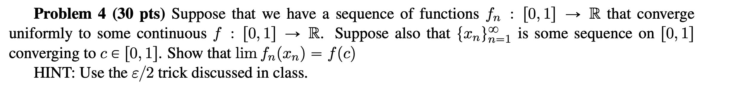 Solved Problem 4(30pts) ﻿Suppose that we ﻿have a sequence of | Chegg.com