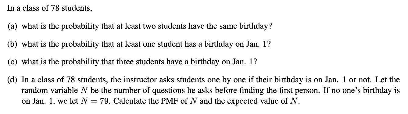 Solved In a class of 78 students, (a) what is the | Chegg.com