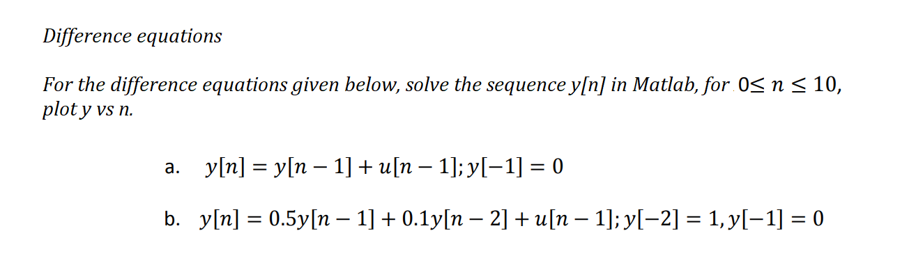 Solved Difference equations For the difference equations | Chegg.com