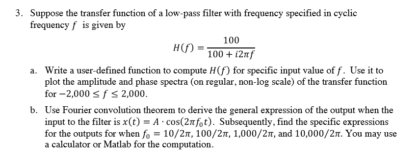 Solved 3. Suppose the transfer function of a low-pass filter | Chegg.com