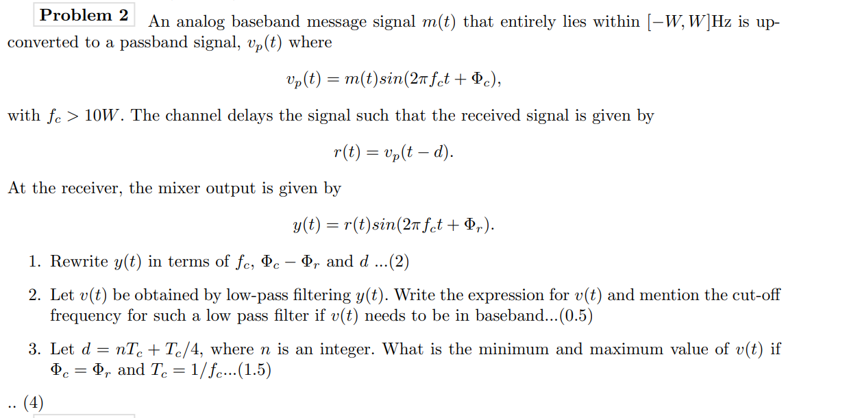 Solved An ﻿analog baseband message signal m(t) ﻿that | Chegg.com