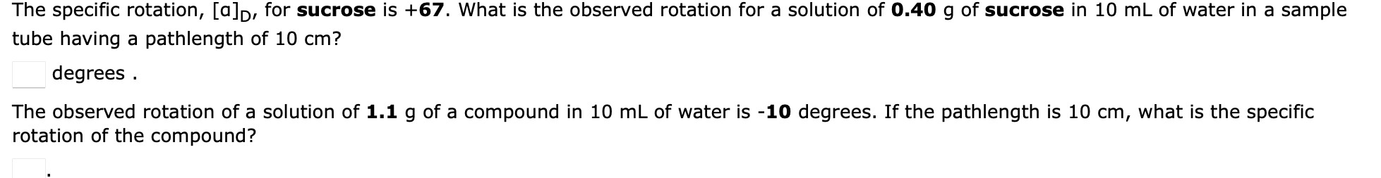 Solved The specific rotation, [a]D, for sucrose is +67. What | Chegg.com