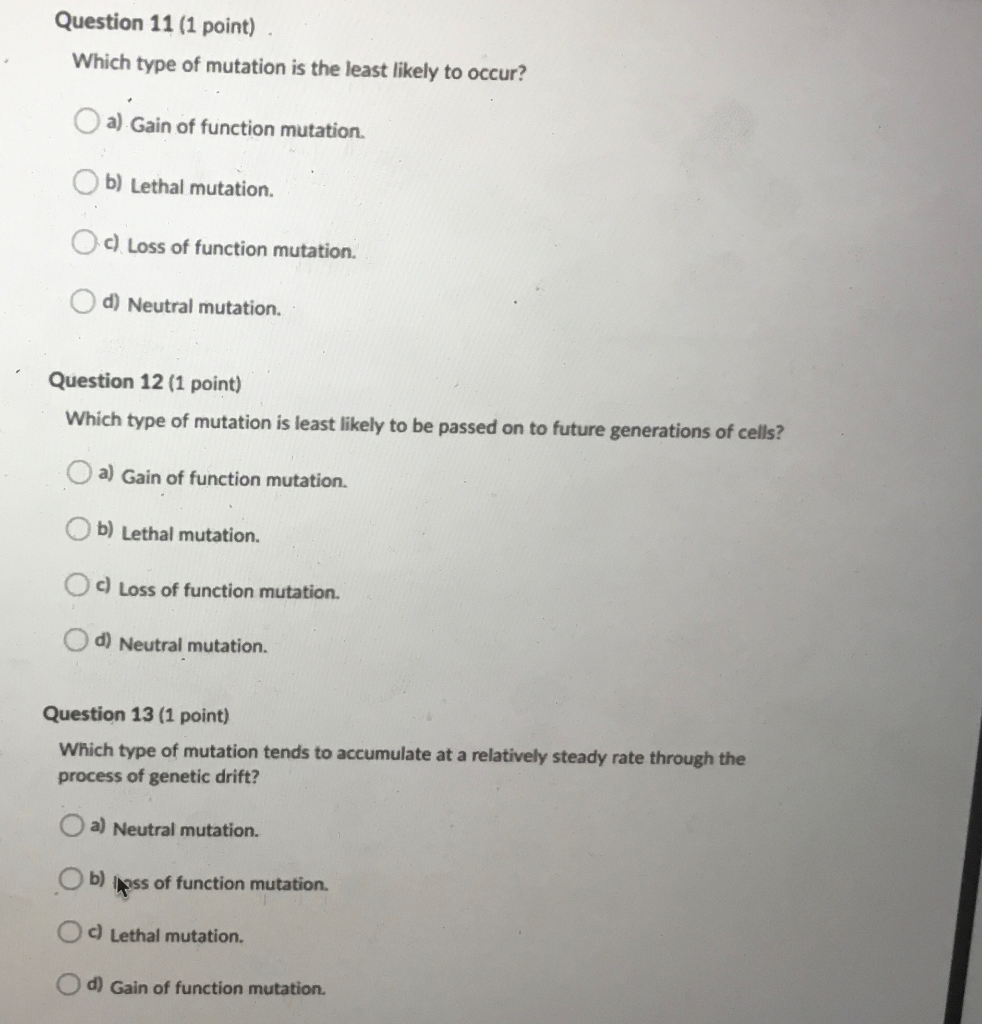 Solved Question 11 (1 point) Which type of mutation is the | Chegg.com