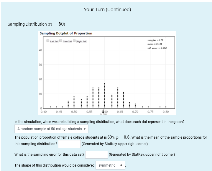 Your Turn (Continued) Sampling Distribution (n = 50) | Chegg.com