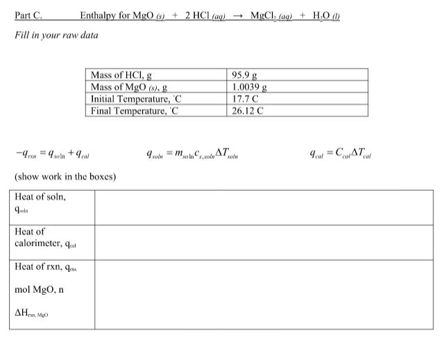 Part C. Enthalpy for MgO(s)+2HCl(aq)→MgCl2(aq)+H2O(l) | Chegg.com