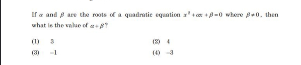 Solved If α and β are the roots of a quadratic equation | Chegg.com